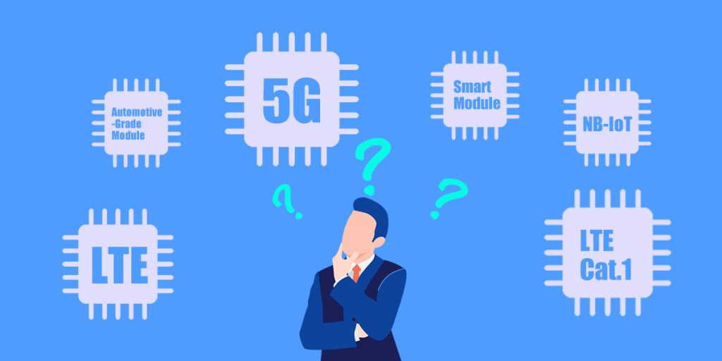 A Guide to Find the Right IoT Module for Your Project - IoT global network